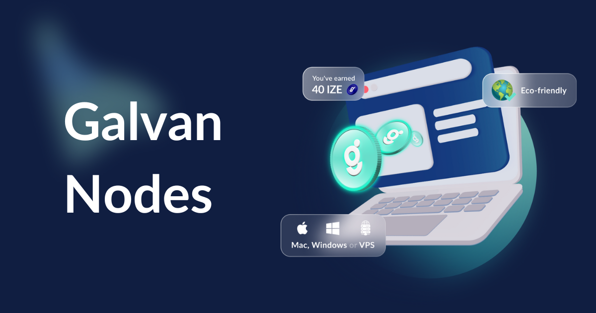 Node Software - Galvan